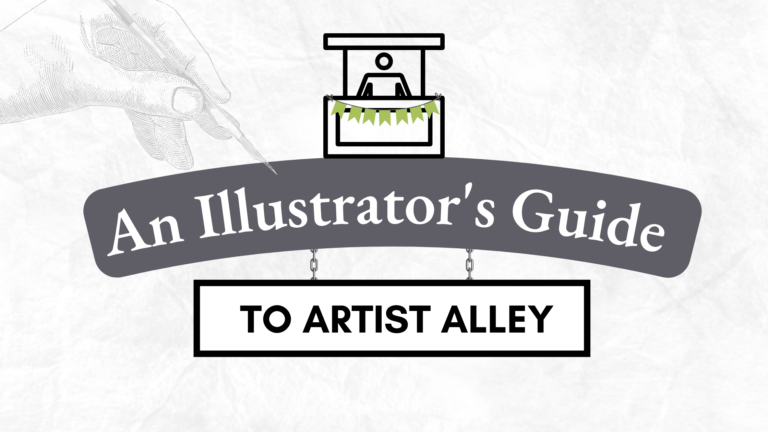 An Illustrator's Guide to Artist Alley | Longstride Illustration